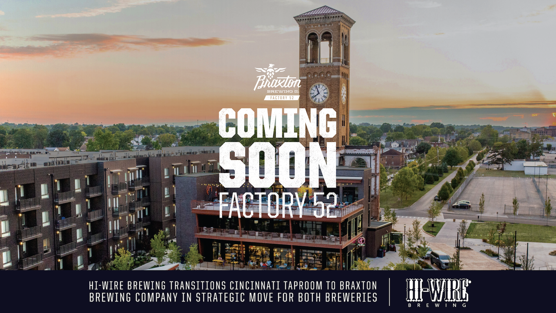 HI-WIRE BREWING TRANSITIONS CINCINNATI TAPROOM TO BRAXTON BREWING COMP ...